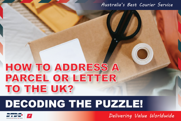 How to Address a Parcel to the UK | Simple Steps